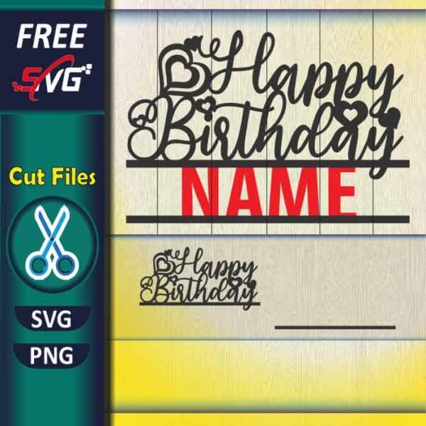 Happy Birthday Cake Topper SVG Free
