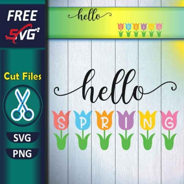 hello spring SVG free, tulips SVG free | Free SVG Files